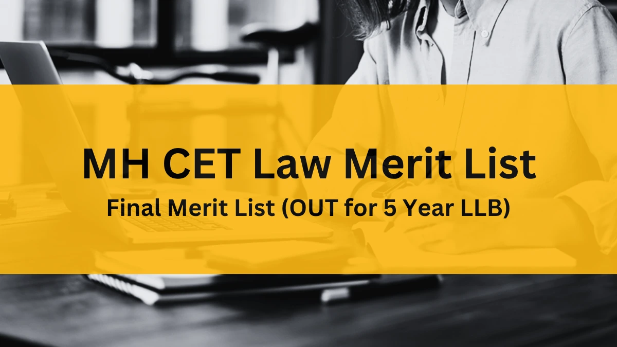 MH CET Law Merit List 2025: Final Merit List (OUT for 5 Year LLB) - IMS ...