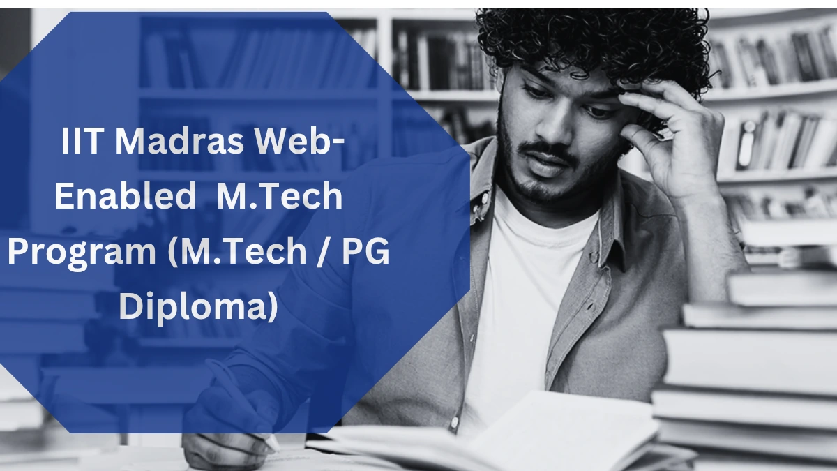 IIT Madras Web-Enabled M.Tech Program (M.Tech / PG Diploma) - IMS India